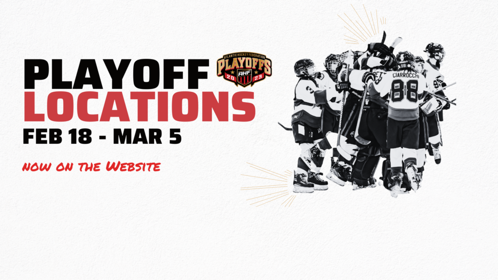 AHF Playoff Locations are Live - Atlantic Hockey Federation